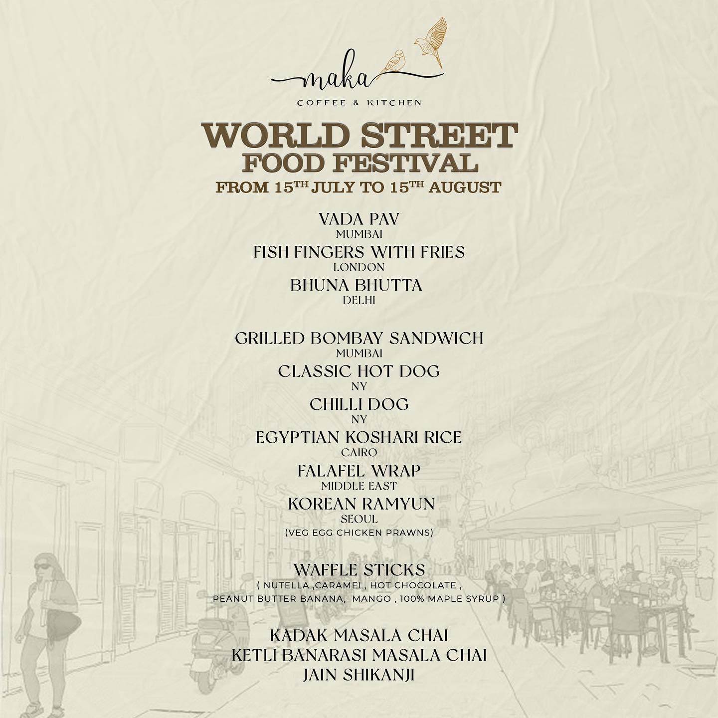 World Street Food Festival, Celebrated at Cafe MAKA, Courtyard, Delhi